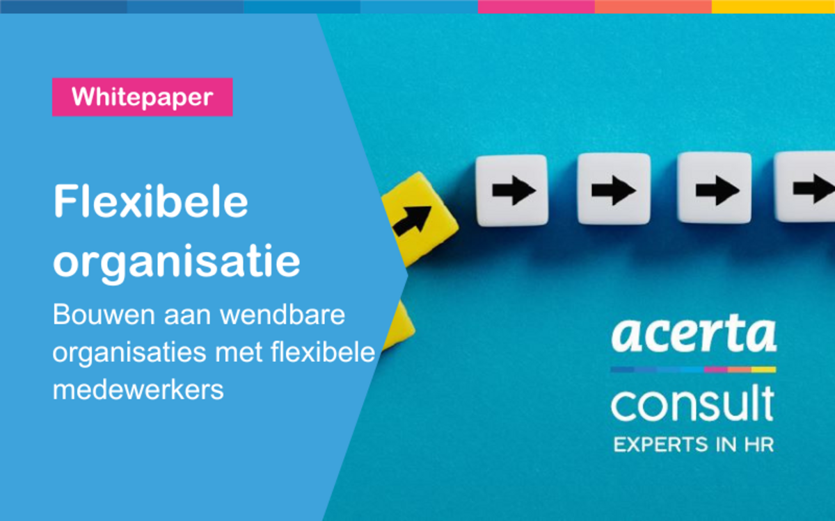 Whitepaper - flexibele organisatie - Acerta